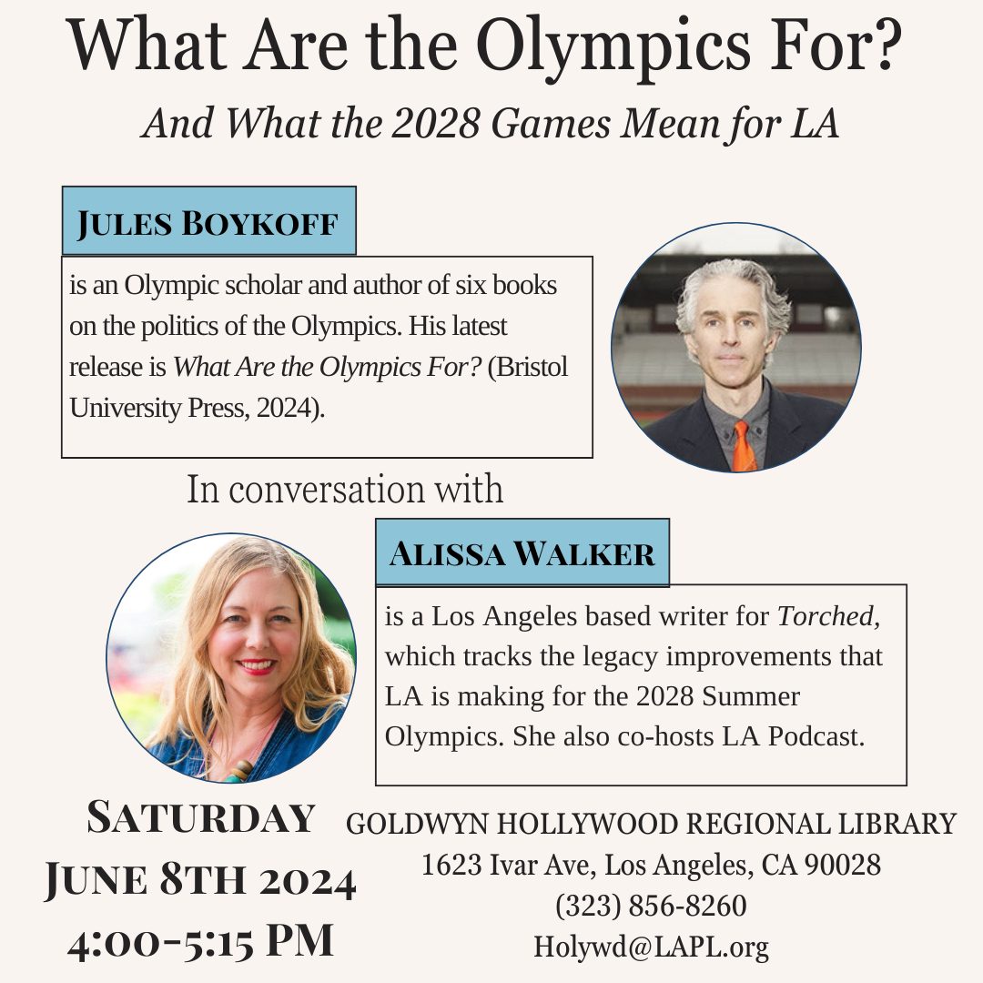What Are the Olympics For? Q&A with Jules Boykoff on June 8